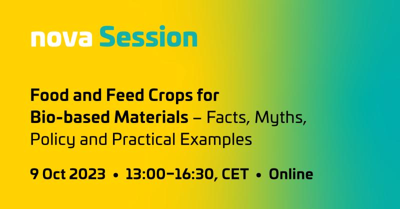 Food and Feed Crops for Bio-based Materials – Facts, Myths, Policy and ...