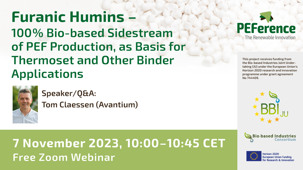 Free PEFerence webinar on 7 November: Furanic Humins – 100% bio-based ...