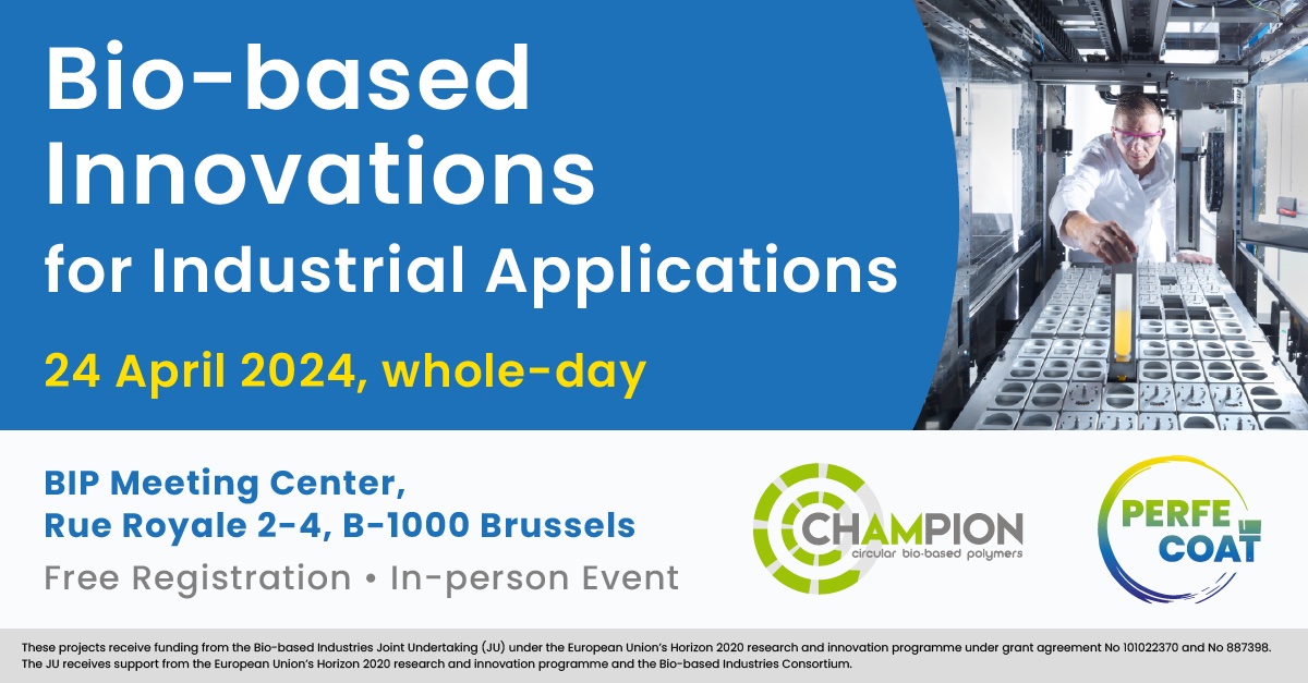 Bio-based innovations for industrial applications: stakeholder event on ...